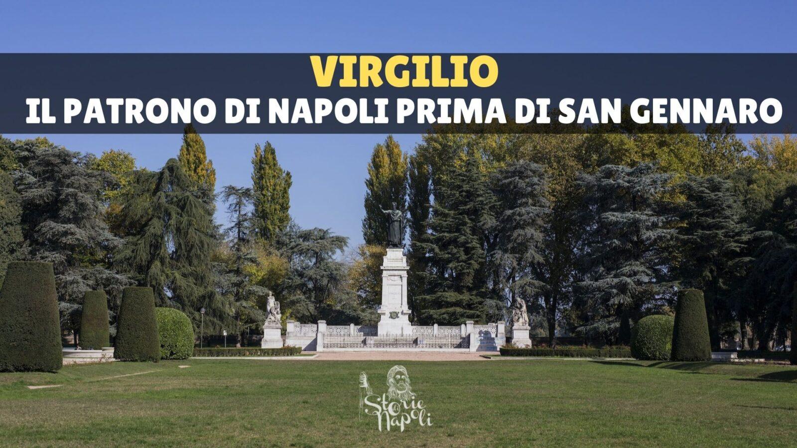 Virgilio, il "patrono" di Napoli prima di San Gennaro