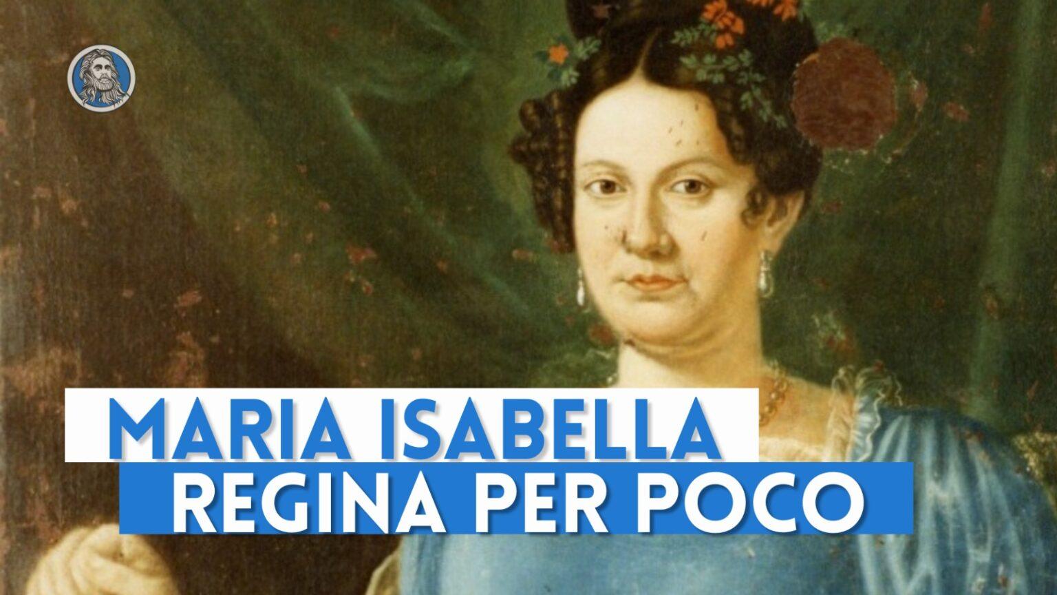 Maria Isabella di Borbone: la sposa bambina