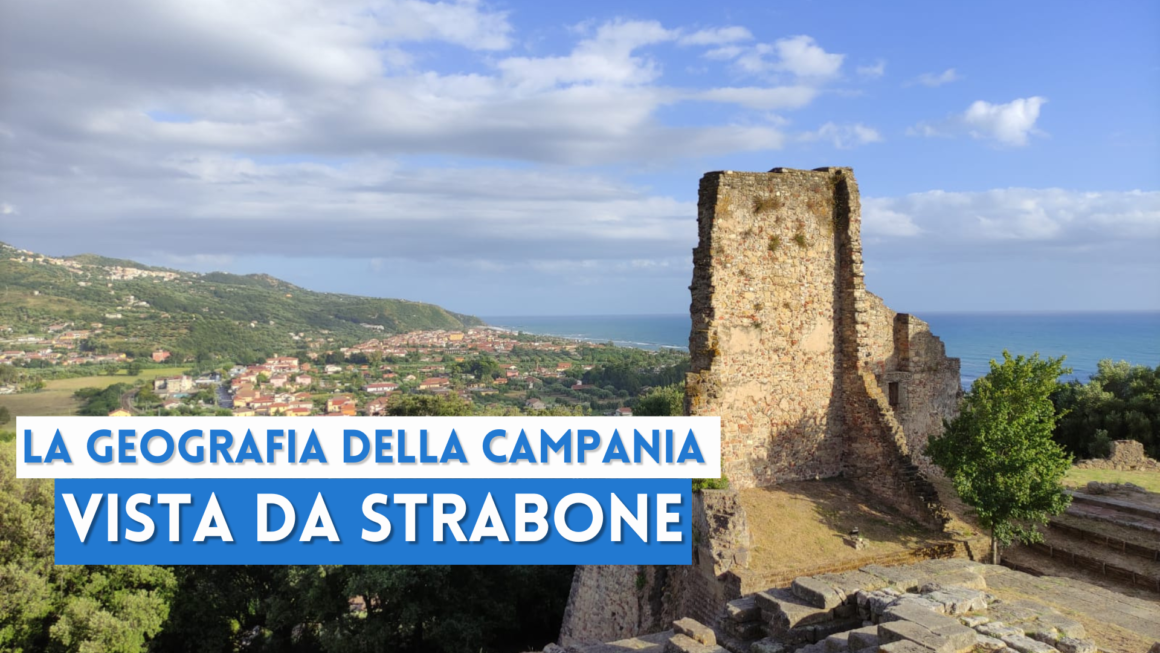 La Campania di Strabone: da Sinuessa a Pissunte