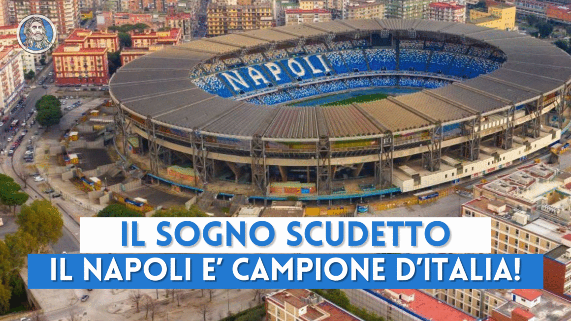 Sogno scudetto: il Napoli è campione d'Italia!